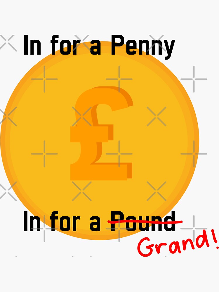 "In For A Penny TV Show" Sticker for Sale by fundraise4BGT | Redbubble