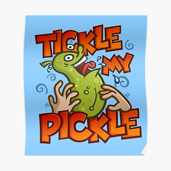 Pickle Joke Posters | Redbubble