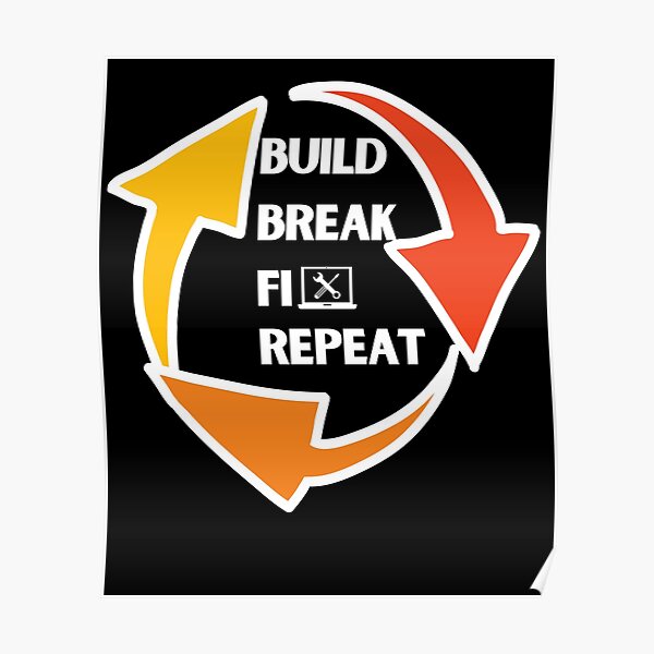"Build Break Fix Repair Funny PC build "IT GUY"" Poster by oogf | Redbubble