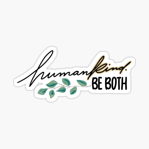 "humankind" Sticker by emmirice | Redbubble