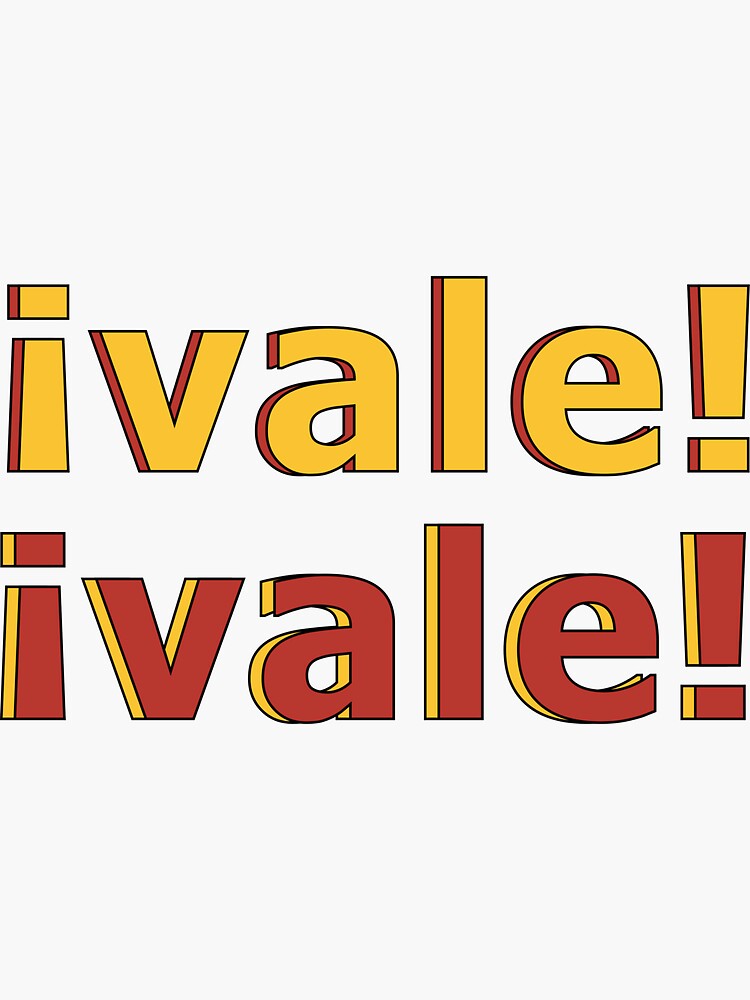 "vale spain spanish" Sticker by pikafelix | Redbubble