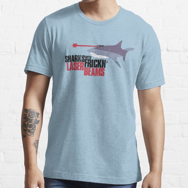 "Sharks with frickn laser beams" T-shirt for Sale by chazy73 ...