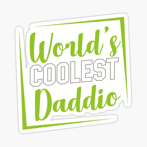 "Worlds Coolest Daddio design gift for Father day" Sticker by ...