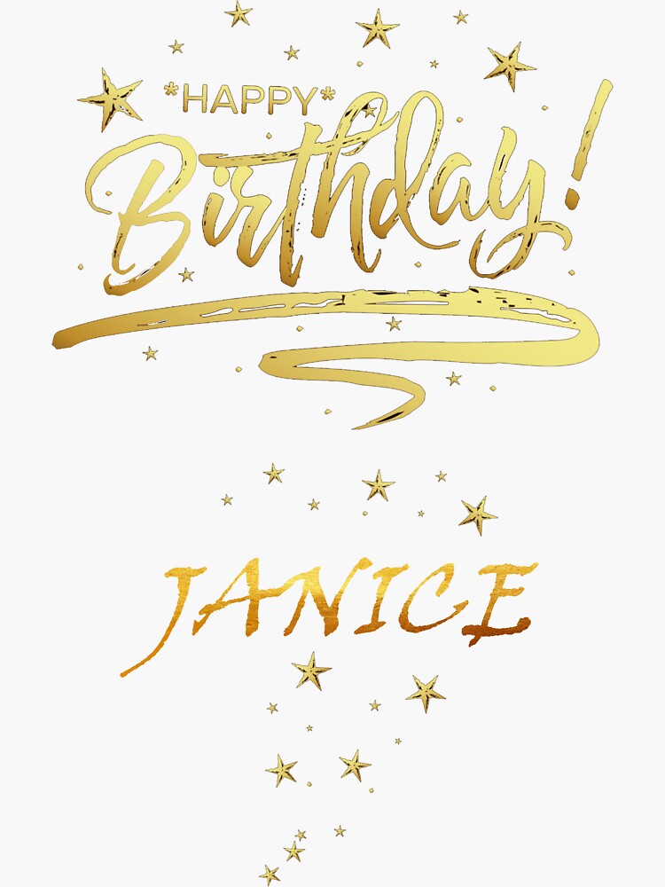 "HAPPY BIRTHDAY JANICE : Unique & Special Gift that Customs on your ...