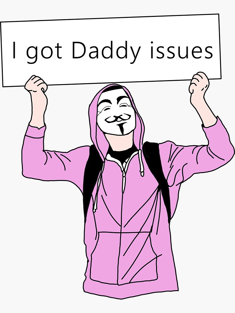 "Daddy issues" Sticker for Sale by AmelieIsBae | Redbubble