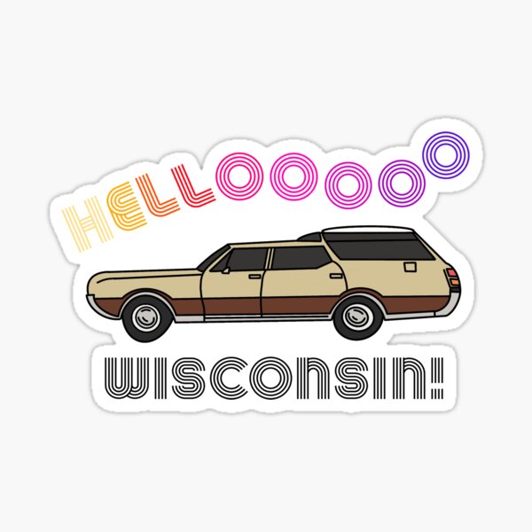 "Hello Wisconsin from that 70s show " Sticker for Sale by Emma Turner ...
