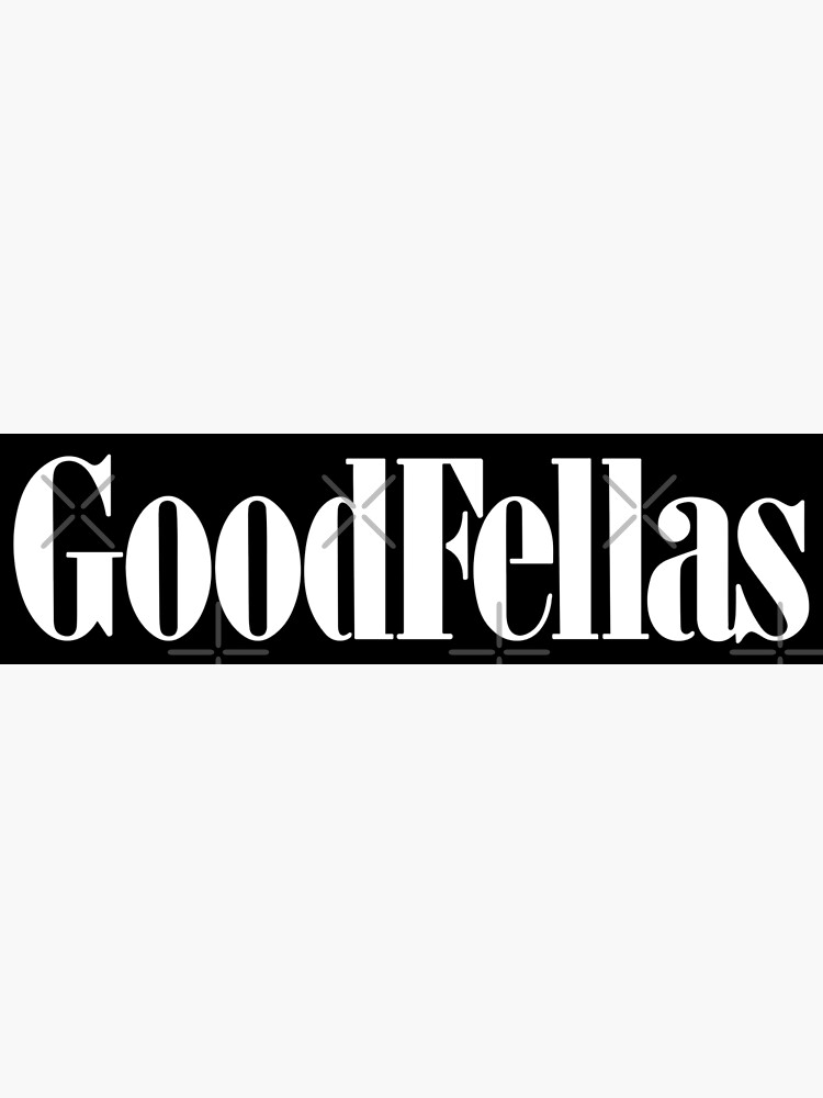 "Goodfellas Logo" Poster for Sale by TheDreadfulZero | Redbubble