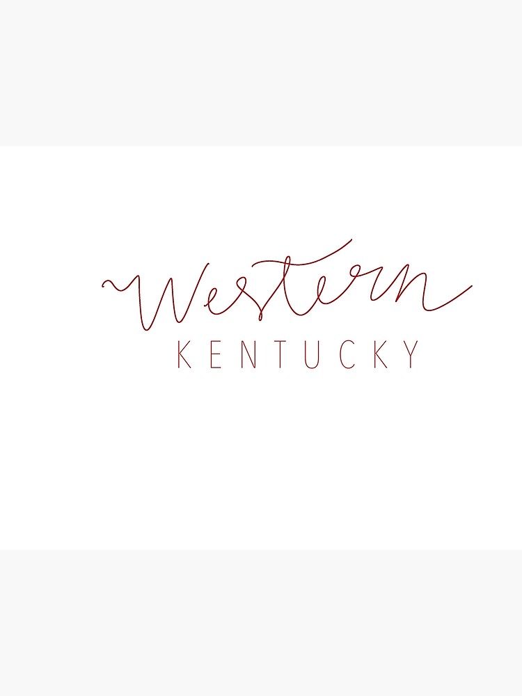 "Western Kentucky Script" Poster by emmagracerogers | Redbubble