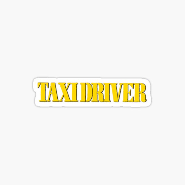 "Taxi Driver Logo" Sticker by TheDreadfulZero | Redbubble