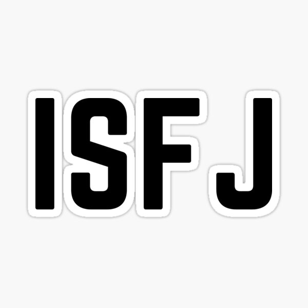 "ISFJ Personality MBTI" Sticker by switzdesign | Redbubble