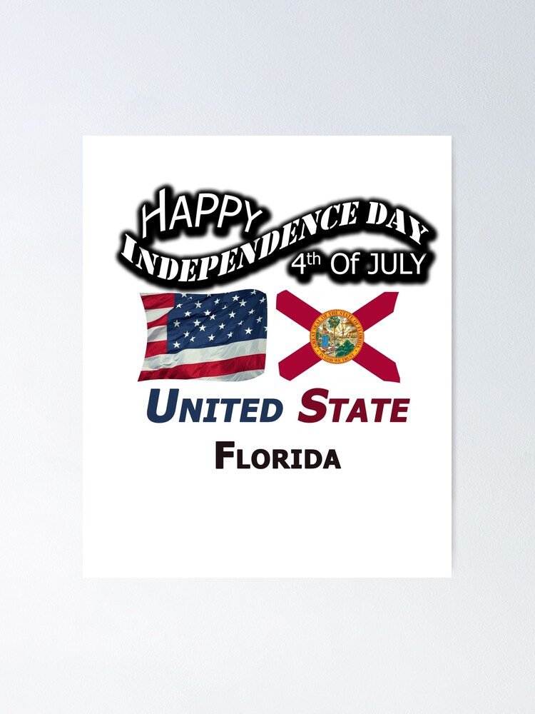 "Happy Independence Day Florida State, Happy 4th Of July Gift, Happy ...
