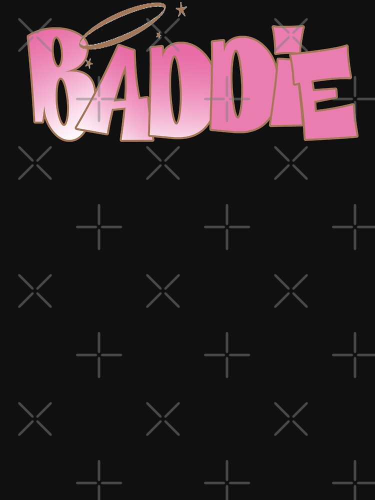 "Pink Baddie " T-shirt for Sale by adrenaline2120 | Redbubble ...