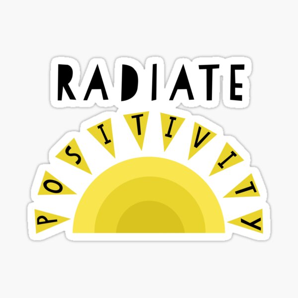 "Radiate Positivity Sunshine" Sticker for Sale by BeeArtBoutique ...