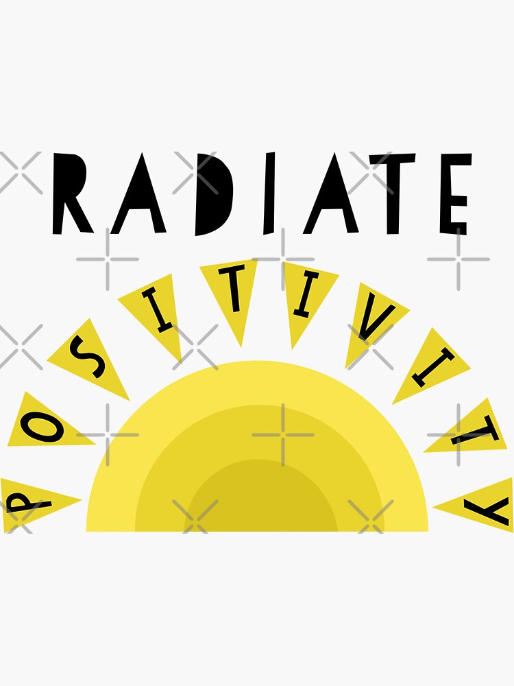 "Radiate Positivity Sunshine" Sticker by BeeArtBoutique | Redbubble
