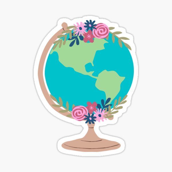 "Globe Sticker with Flowers" Sticker for Sale by whitneyeddy02 | Redbubble