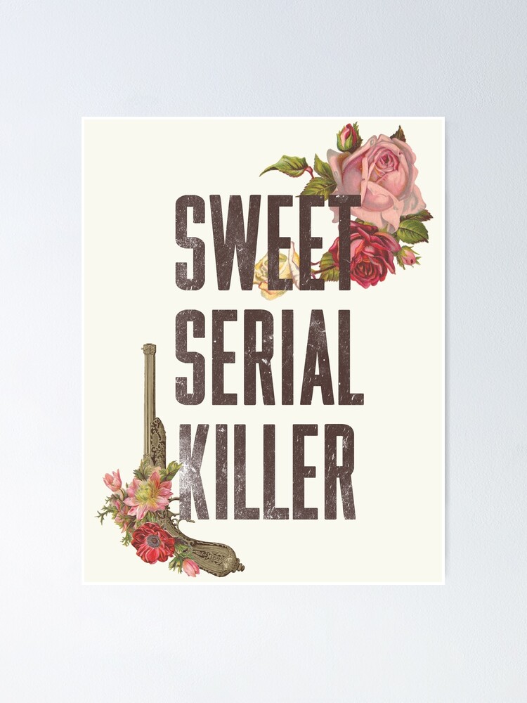 "Serial Killer" Poster for Sale by Sirianni1991 | Redbubble
