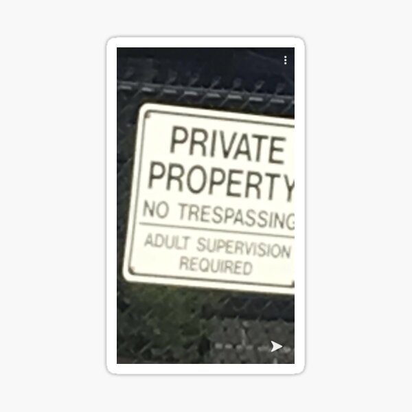 "Private property sign" Sticker for Sale by lovemorgs | Redbubble