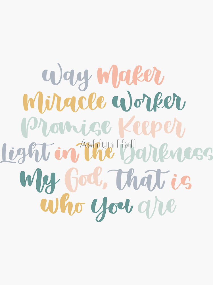 "Way Maker" Sticker for Sale by ashlynpease | Redbubble