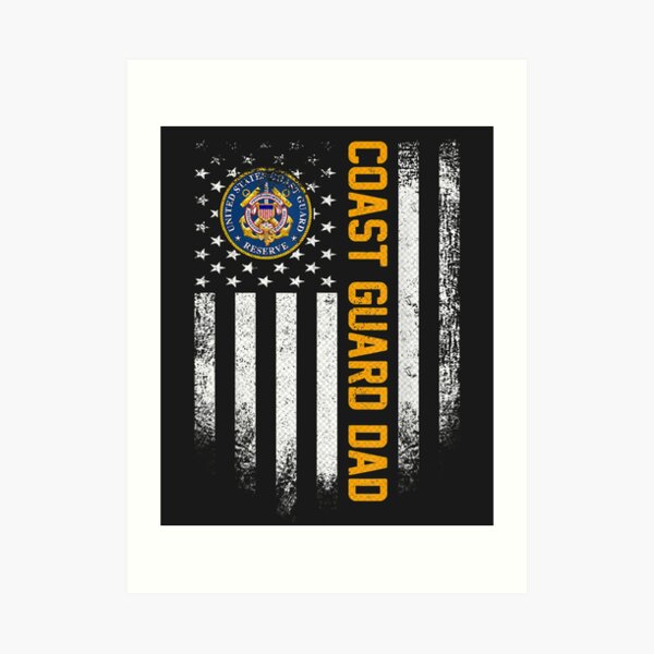 "Vintage USA Proud Coast Guard Dad American Flag Patriotic" Art Print ...