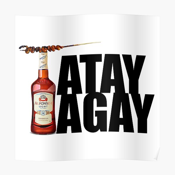 "Funny Tatay Tagay Design " Poster for Sale by cyrinel27 | Redbubble