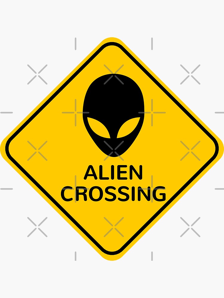 "Alien Crossing Sign" Sticker by Narkosis | Redbubble