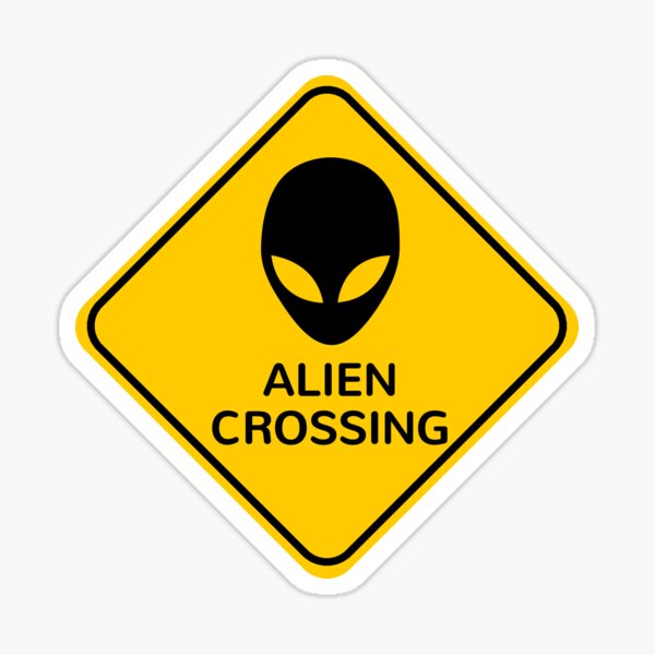 "Alien Crossing Sign" Sticker by Narkosis | Redbubble