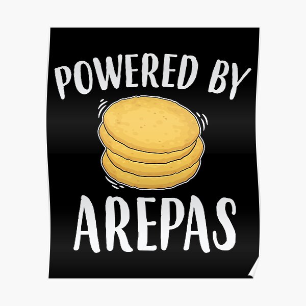 Pósters: Arepas | Redbubble