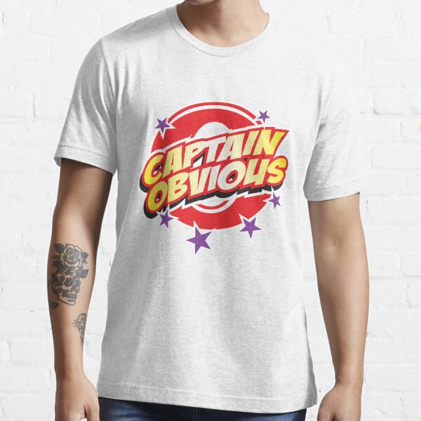 "Captain Obvious" T-shirt for Sale by DetourShirts | Redbubble ...