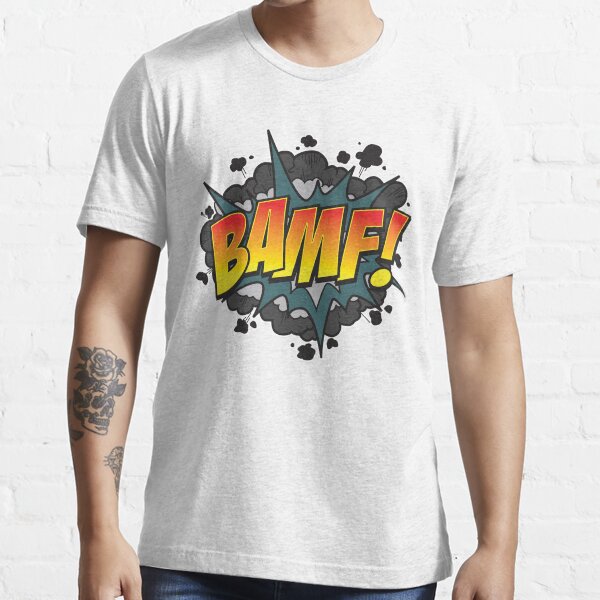 "BAMF" T-shirt for Sale by DetourShirts | Redbubble | bamf t-shirts ...