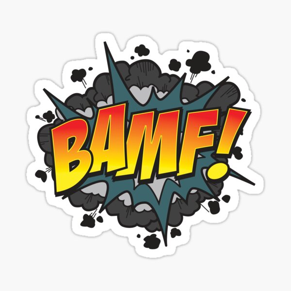 "BAMF" Sticker for Sale by DetourShirts | Redbubble