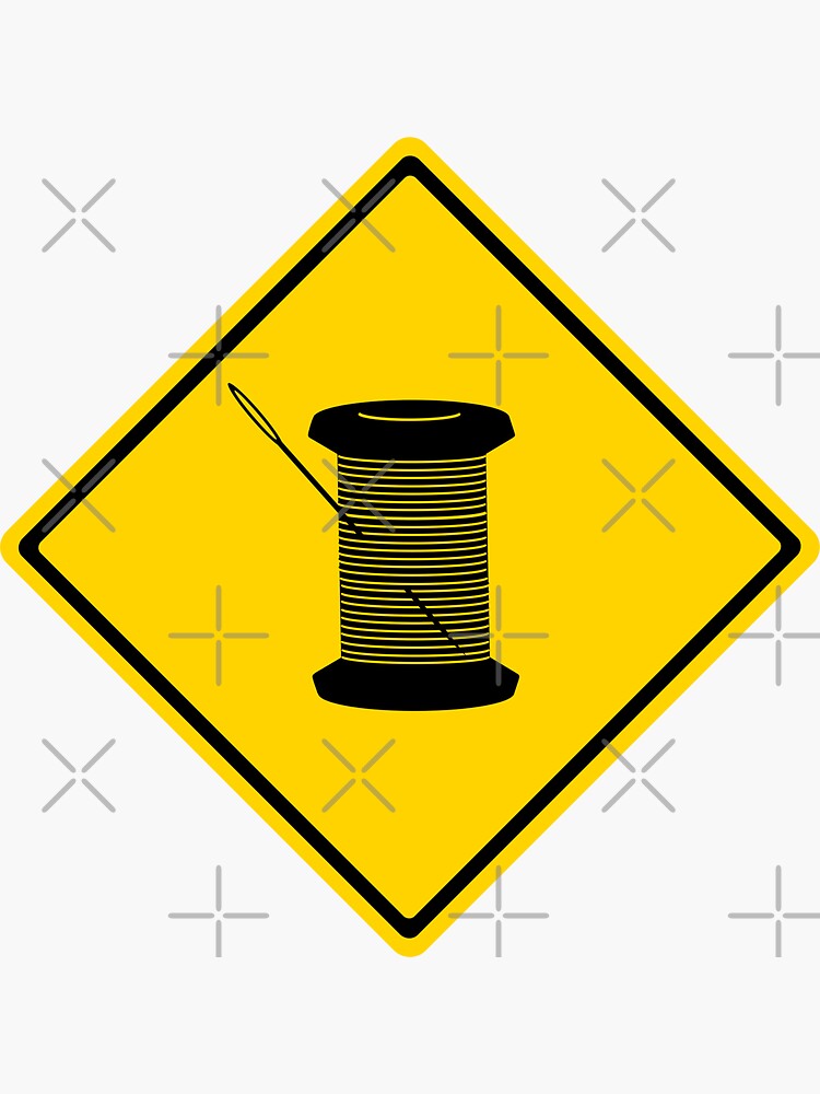 "Thread warning sign" Sticker for Sale by TateCheshire | Redbubble