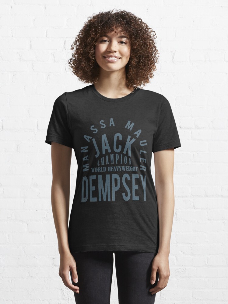 Jack Dempsey Known As The Manassa Mauler Essential T Shirt For Sale By 2510 Redbubble