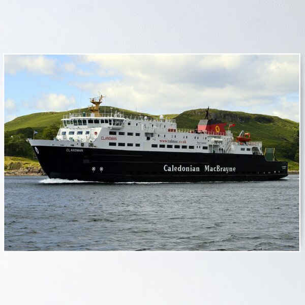 "MV Clansman " Poster for Sale by bstaal | Redbubble