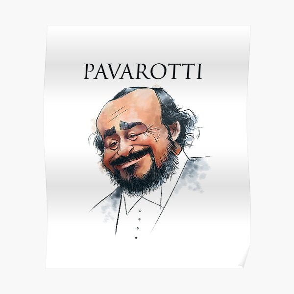 "Oper Tenor Pavarotti" Poster von TrevorIrvin | Redbubble