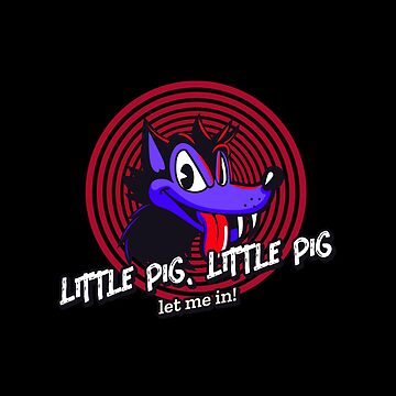 "Little Pig, Little Pig, Let Me In! " Essential T-Shirt for Sale by ...