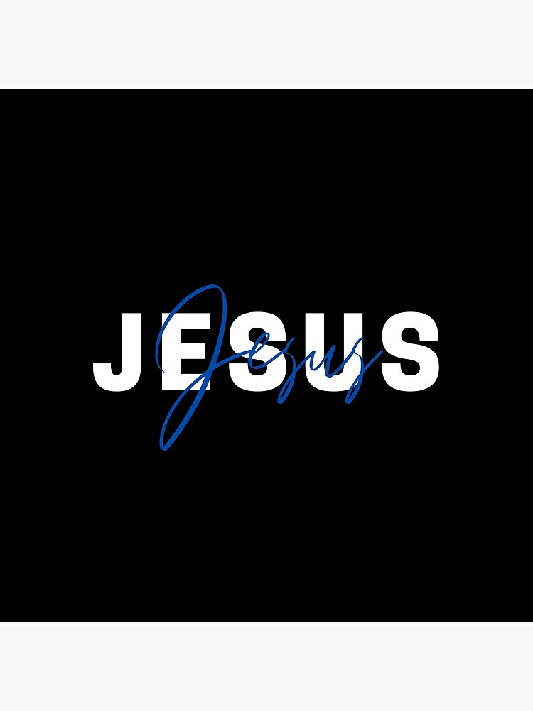 "Jesus Blue Cursive and White Letters" Poster for Sale by sarahlopezart ...