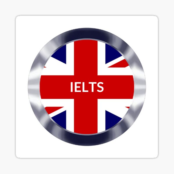 "IELTS" Sticker for Sale by Misterpaul007 | Redbubble