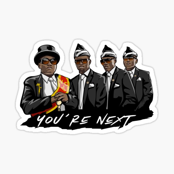 "You're Next" Sticker by Joker7 | Redbubble