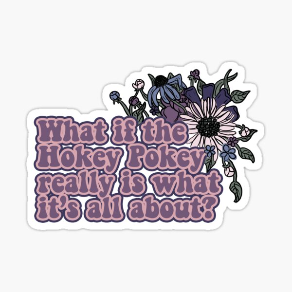 "Hokey Pokey" Sticker by ribbly | Redbubble