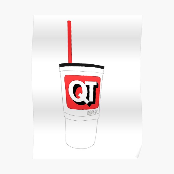 "QT bigq cup" Poster by taylorisarty | Redbubble