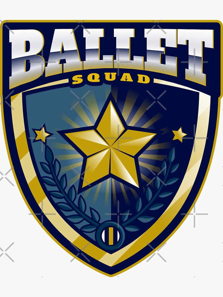 "BALLET SQUAD Crest" Sticker by myboydoesballet | Redbubble
