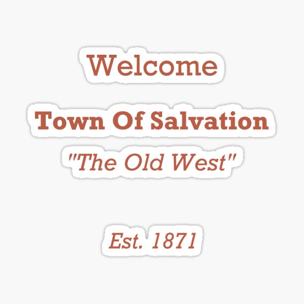 "Salvation Town Sign" Sticker by Vancouver-Girl | Redbubble