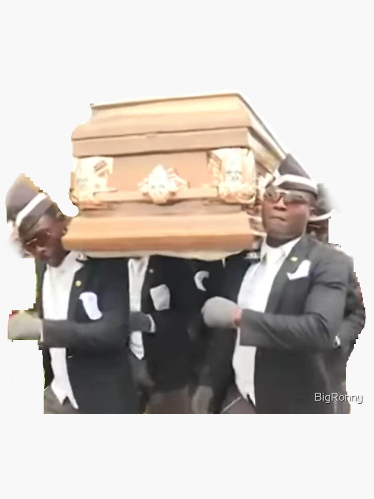 Pegatina «Meme de baile de ataúd» de BigRonny | Redbubble