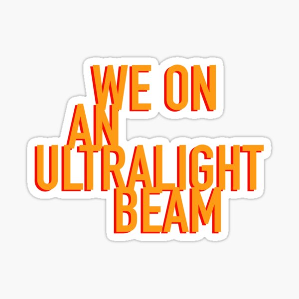 "Kanye We on an ultralight beam" Sticker by stickerlocker | Redbubble