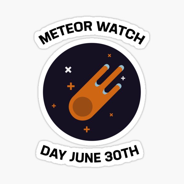 "Meteor Watch Day June 30th 2020 comet space stars meteoroid Pullover ...