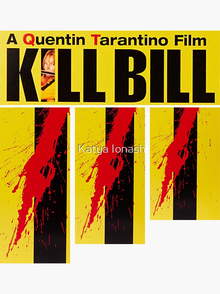 "Kill Bill" Sticker by Katya-Ionash | Redbubble