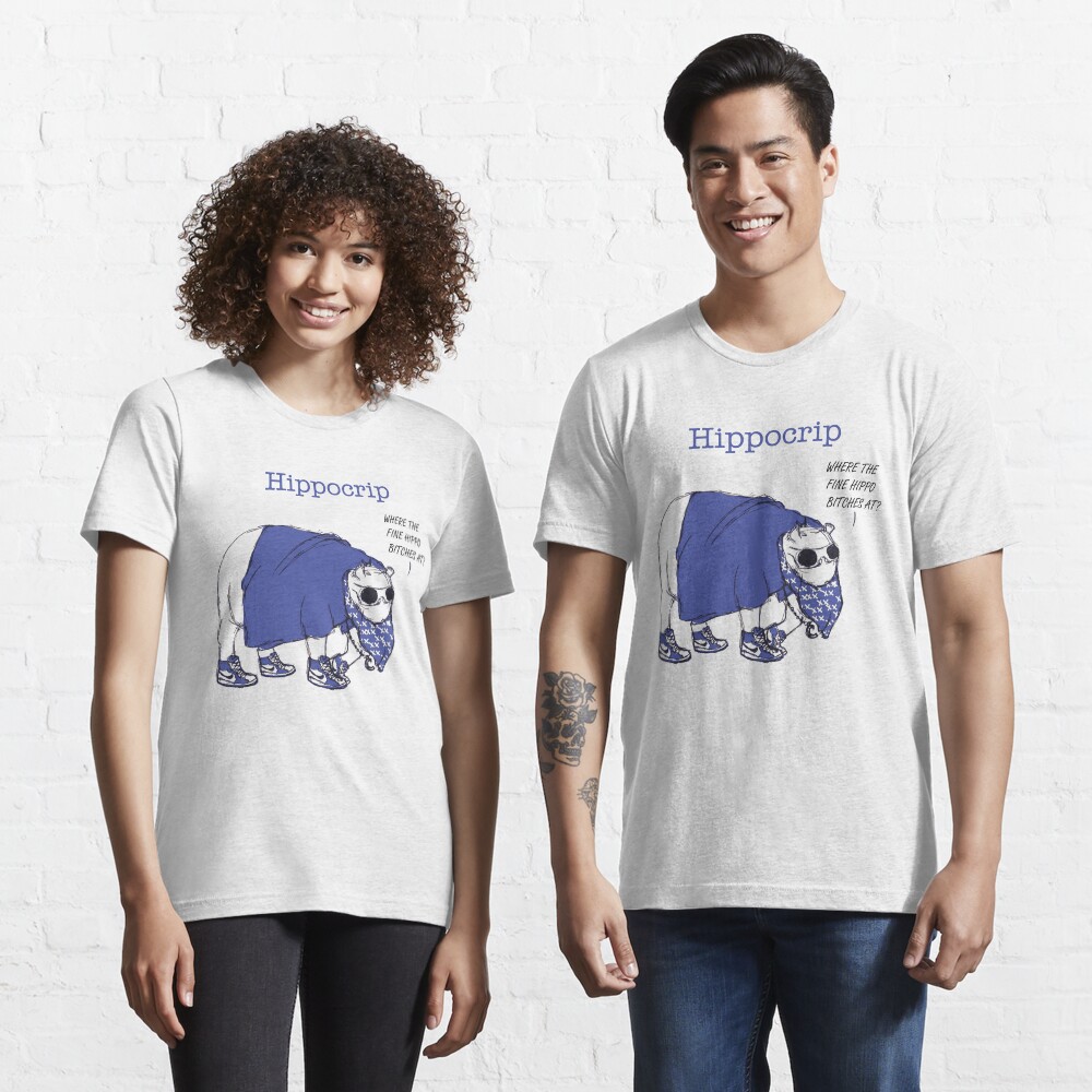 "Hippocrip" T-shirt for Sale by squidyes | Redbubble | hippo t-shirts ...