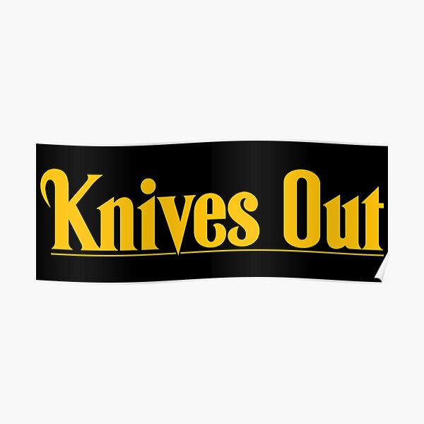 "knives out logo " Poster by legusso | Redbubble