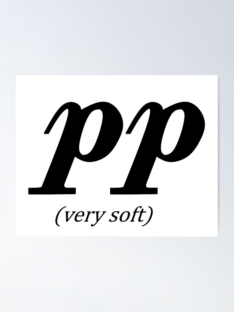 "PP- very soft" Poster for Sale by PigNose | Redbubble