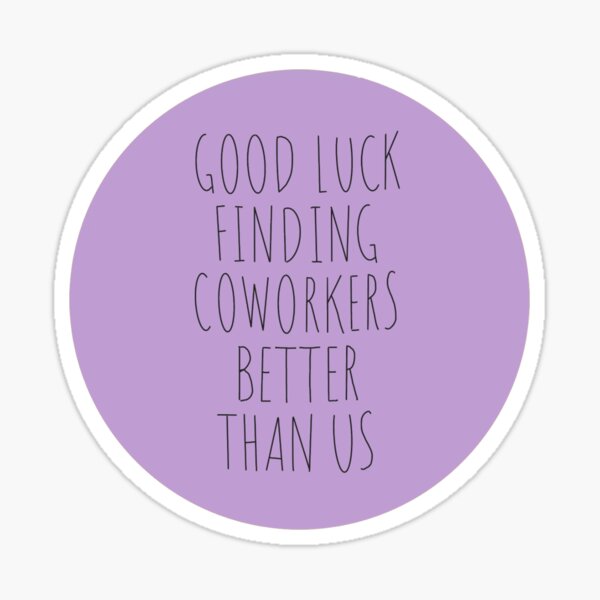 "Coworkers" Sticker by HSRdesigns | Redbubble